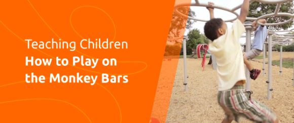 Teaching Children How to Play on the Monkey Bars | Playworld